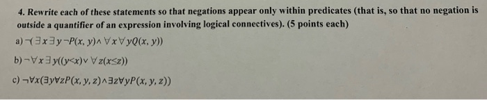 Solved 4. Rewrite each of these statements so that negations | Chegg.com