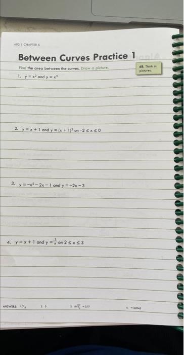 Solved Between Curves Practice 1 Find the area between the | Chegg.com