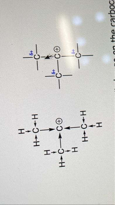 Solved Given the structure of a carbocation, what molecular | Chegg.com