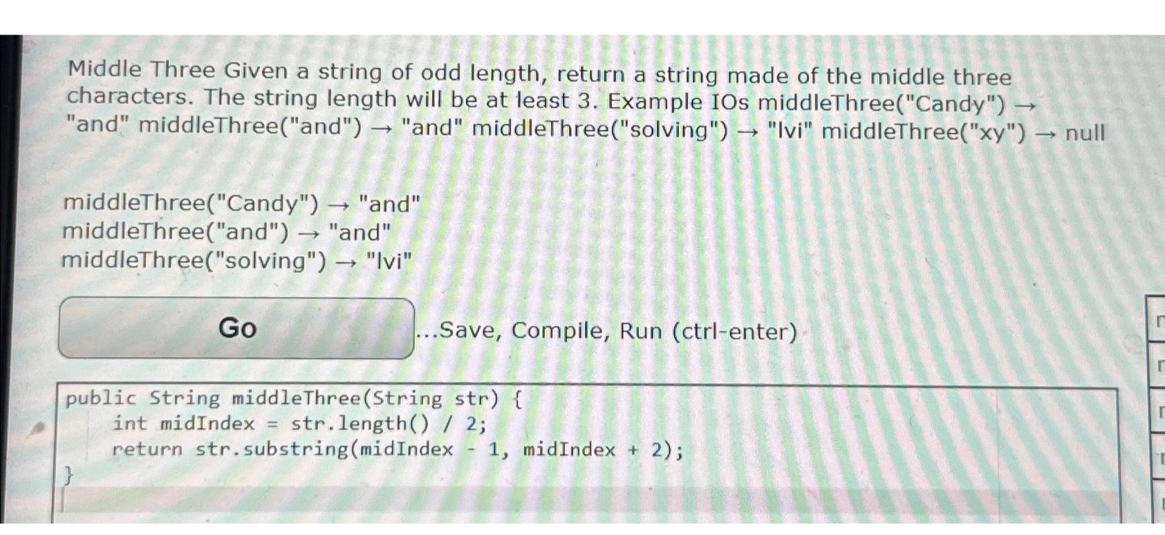 Solved Middle Three Given a string of odd length, return a | Chegg.com
