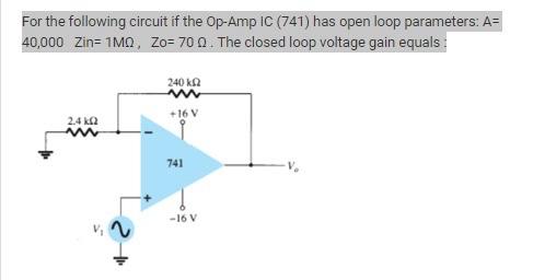 Solved find 1-The closed loop input impedance equals (M Ω ) | Chegg.com
