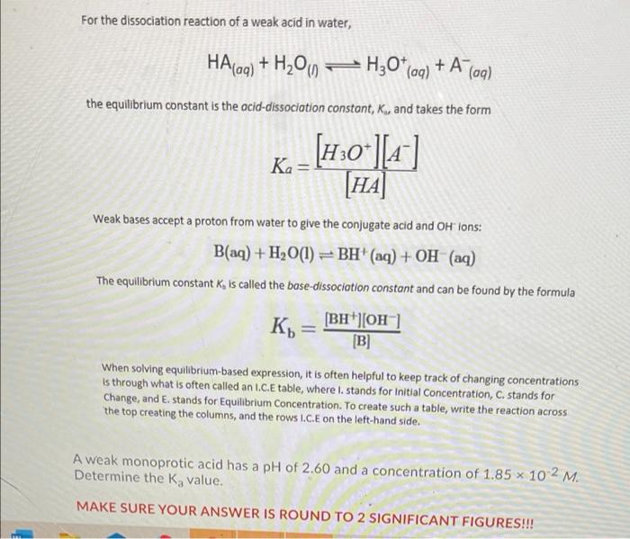 Solved For the dissociation reaction of a weak acid in | Chegg.com