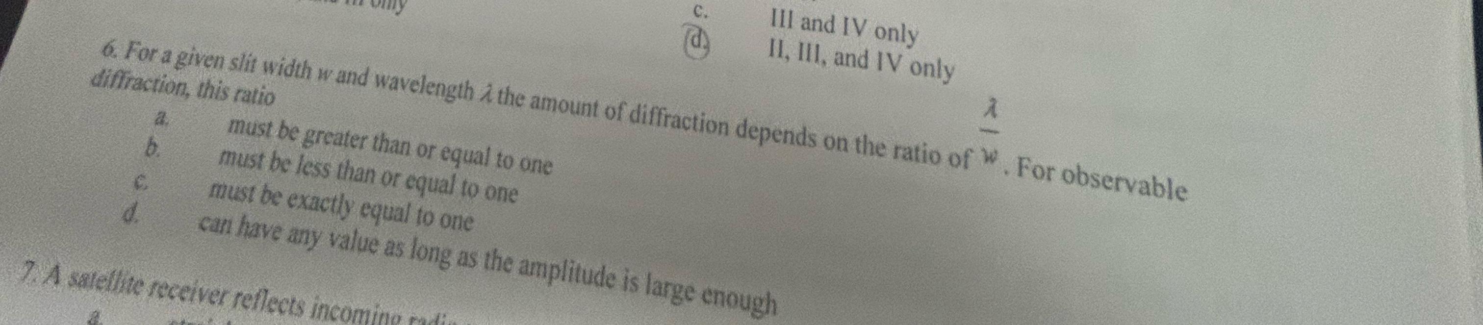 Solved \\n6. For a given slit width w and wavelength | Chegg.com