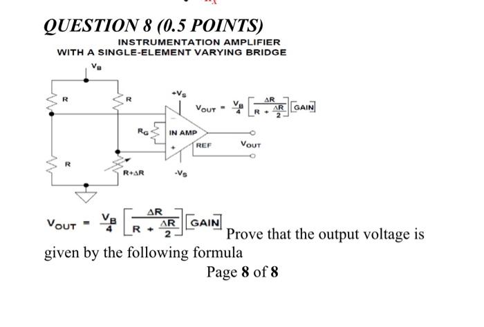 Solved QUESTION 8 (0.5 POINTS) INSTRUMENTATION AMPLIFIER | Chegg.com