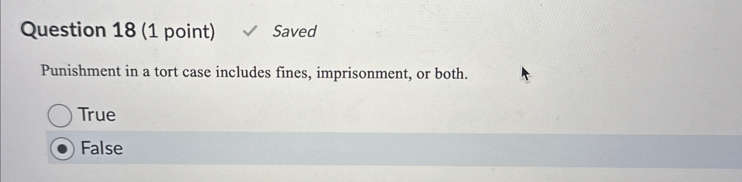Solved Question 18 (1 ﻿point) ﻿SavedPunishment in a tort | Chegg.com