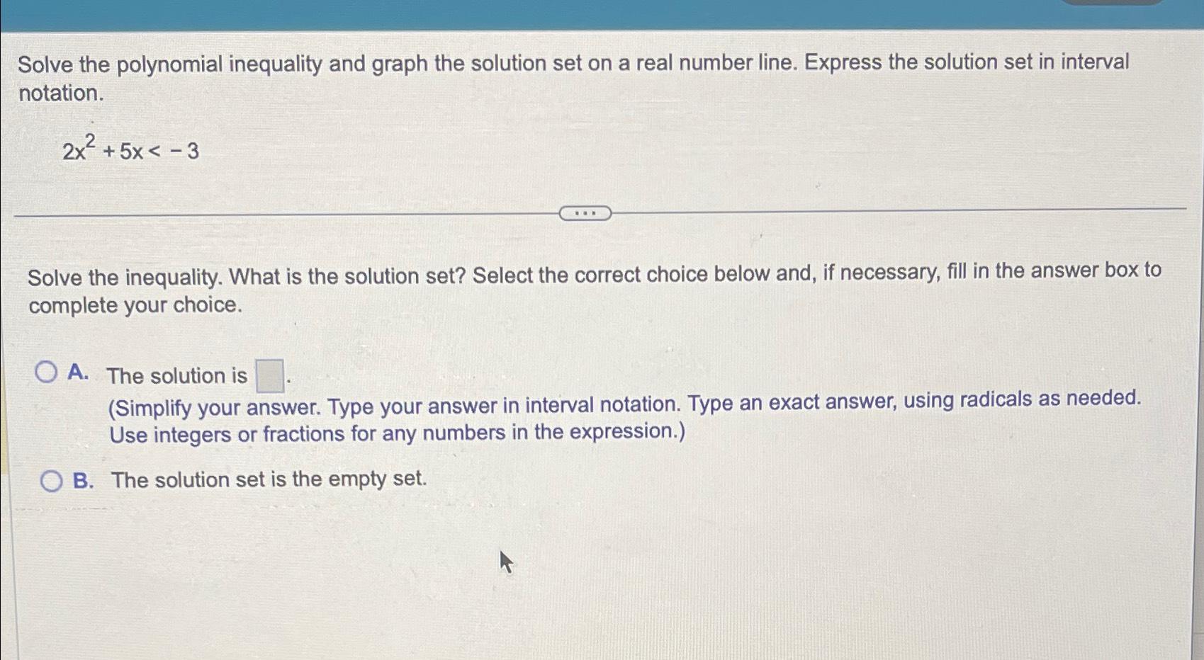 Solved Solve the polynomial inequality and graph the | Chegg.com