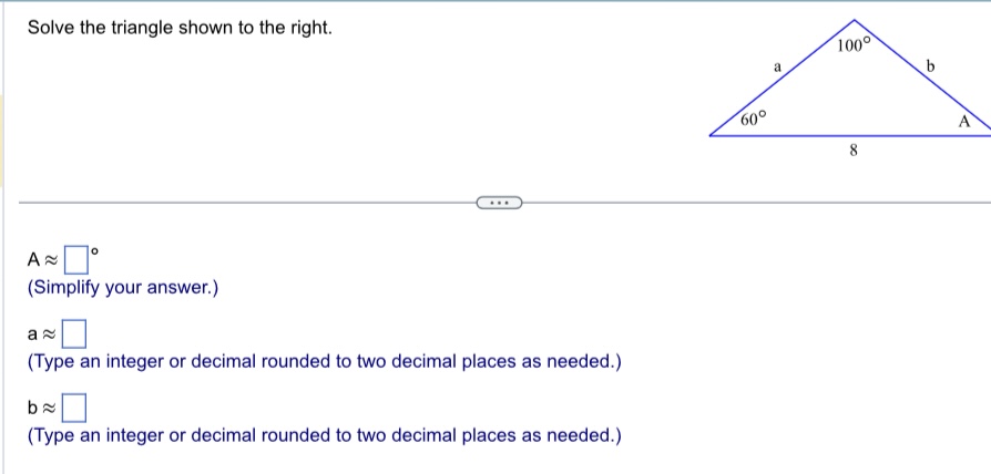 Solved Solve the triangle shown to the right.A~~(Simplify | Chegg.com
