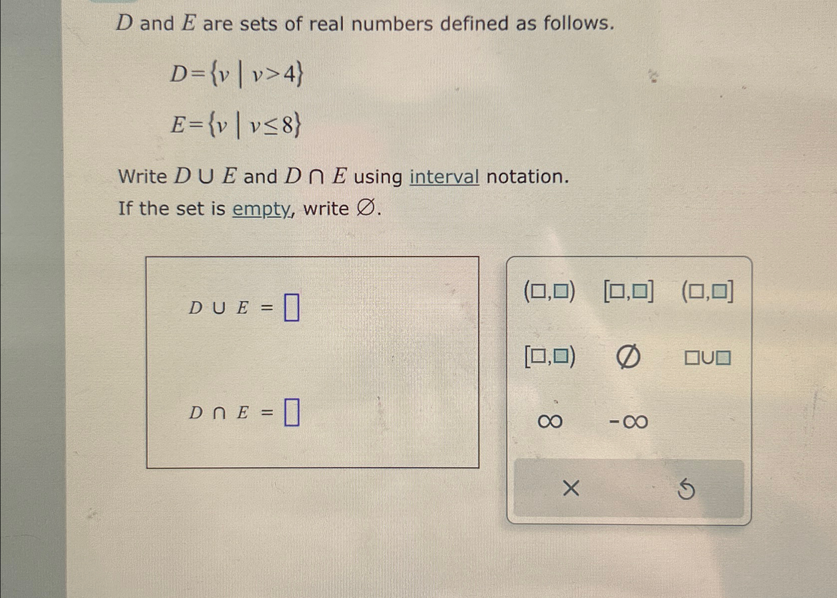 Solved D ﻿and E ﻿are Sets Of Real Numbers Defined As 