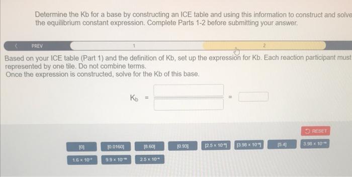 Solved Determine the Kb for a base by constructing an ICE | Chegg.com