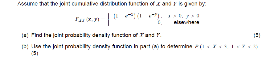 Solved Assume that the joint cumulative distribution | Chegg.com
