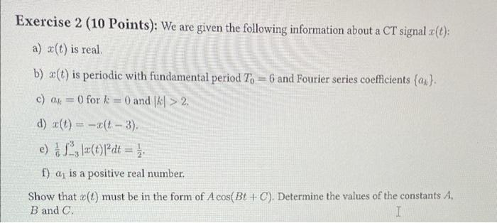 Solved Exercise 2 (10 Points): We are given the following | Chegg.com