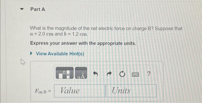 Solved Part A What Is The Magnitude Of The Net Electric