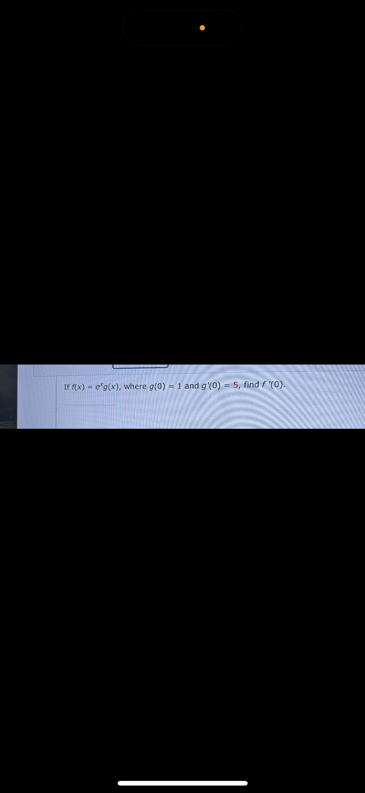 Solved If f(x)=exg(x), ﻿where g(0)=1 ﻿and g'(0)=5, ﻿find | Chegg.com