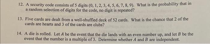 Solved 12. A security code consists of 5 digits | Chegg.com
