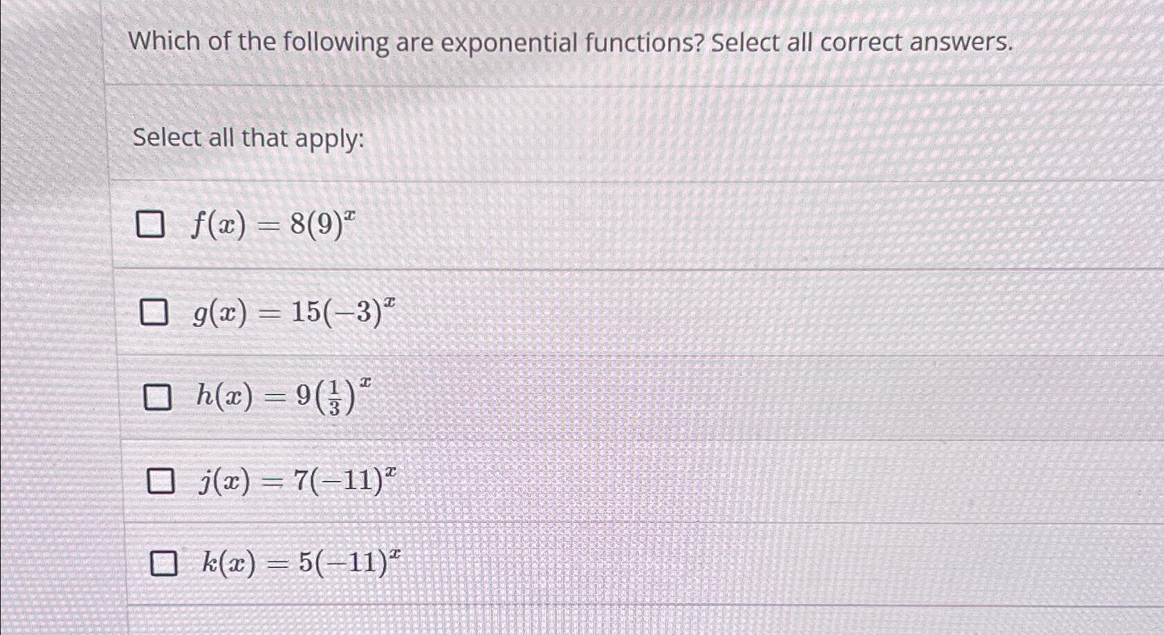 Solved Which of the following are exponential functions? | Chegg.com