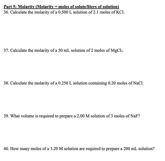 Solved Part 5: Molarity (Molarity = moles of solute/liters | Chegg.com