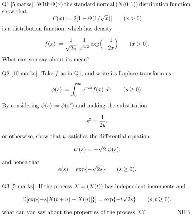 Q1 [5 marks]. With Φ(x) the standard normal (N(0,1)) | Chegg.com