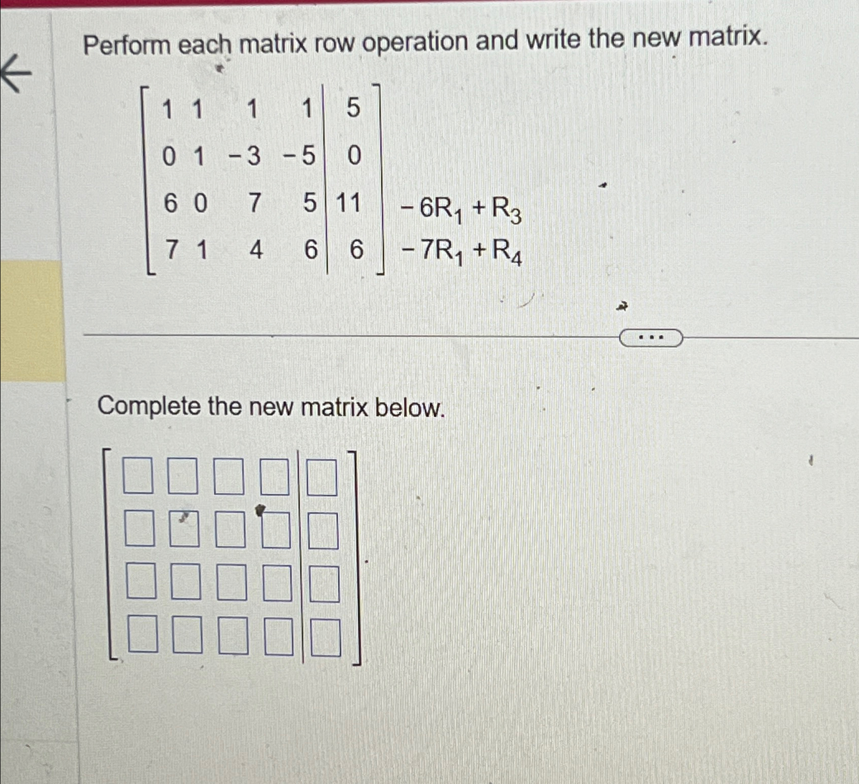 Solved Perform each matrix row operation and write the new | Chegg.com