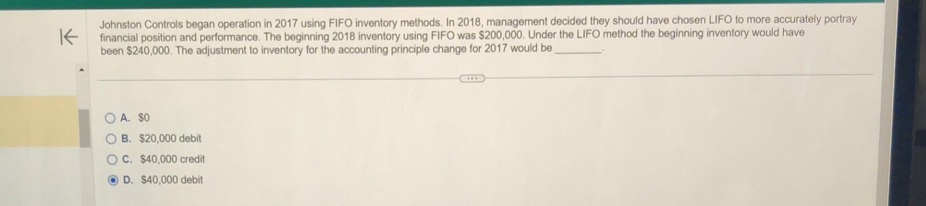Solved Johnston Controls began operation in 2017 using FIFO | Chegg.com