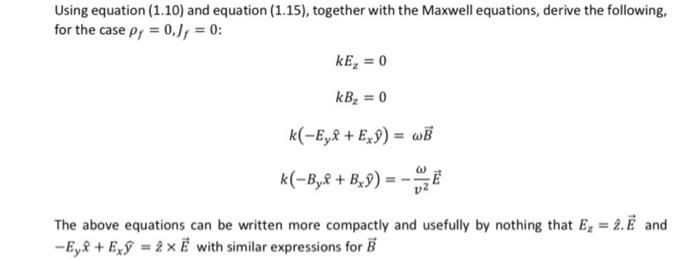 Solved Using equation (1.10) and equation (1.15), together | Chegg.com