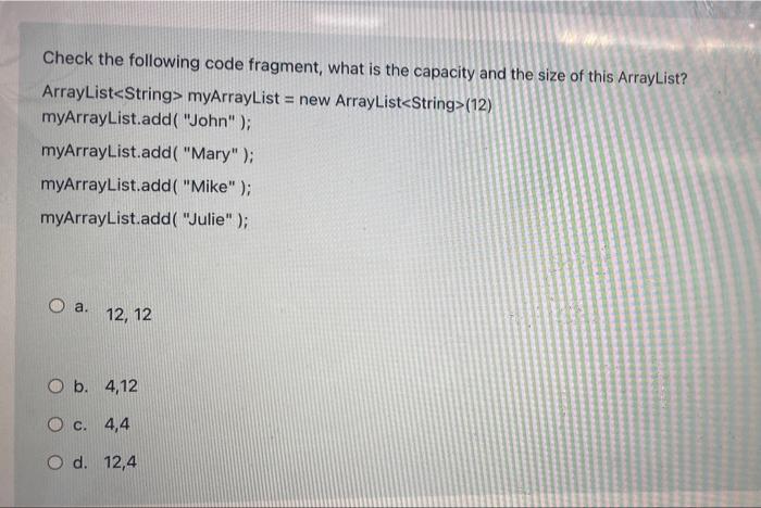 Solved Check the following code fragment, what is the | Chegg.com