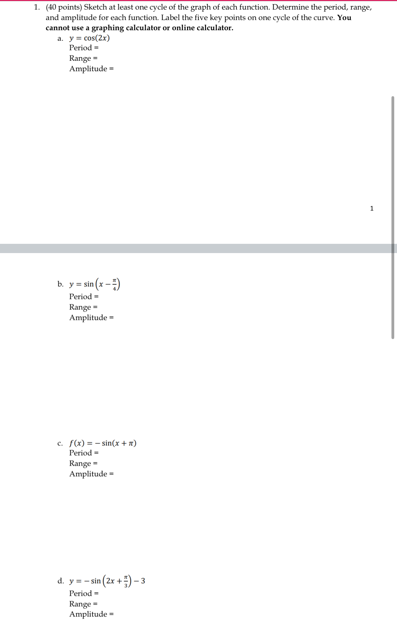 Solved (40 ﻿points) ﻿Sketch at least one cycle of the graph | Chegg.com