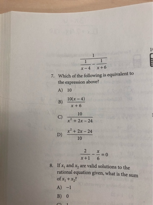 Solved 1 1 X-4 X+6 7. Which of the following is equivalent | Chegg.com