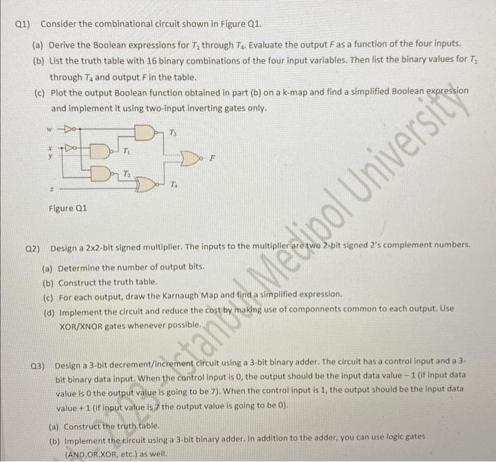 Solved 21) Consider the combinational circuit shown in | Chegg.com
