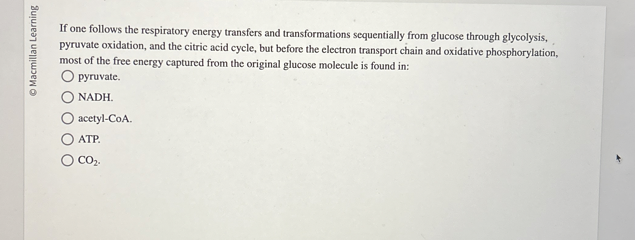 Solved If one follows the respiratory energy transfers and | Chegg.com