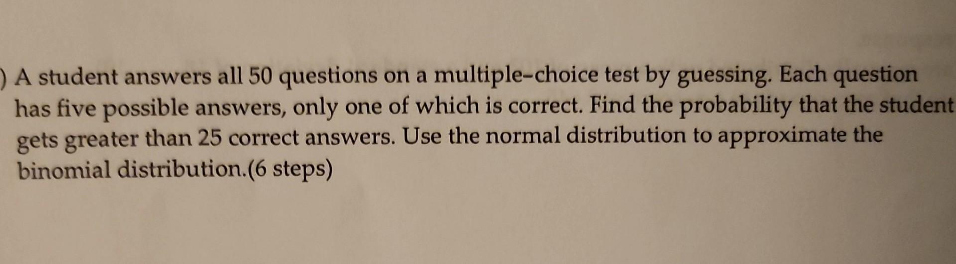 A student answers all 50 questions on a | Chegg.com