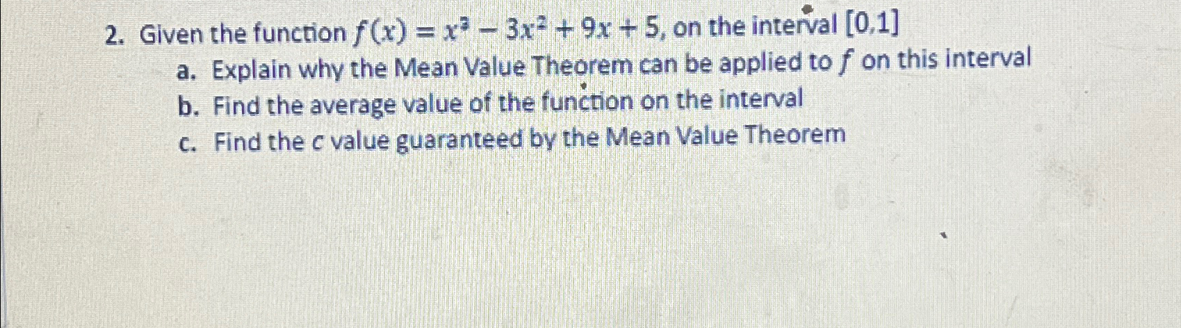 Solved Given the function f(x)=x3-3x2+9x+5, ﻿on the interval | Chegg.com