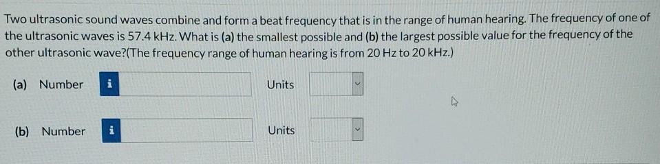 Solved Two ultrasonic sound waves combine and form a beat | Chegg.com