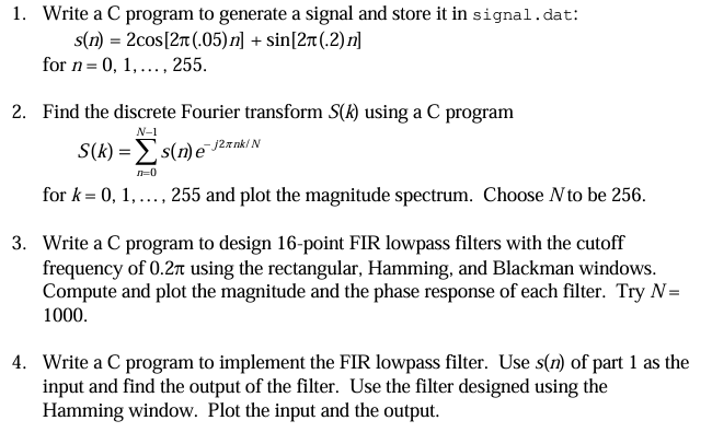 Solved Write a C program to generate a signal and store it | Chegg.com