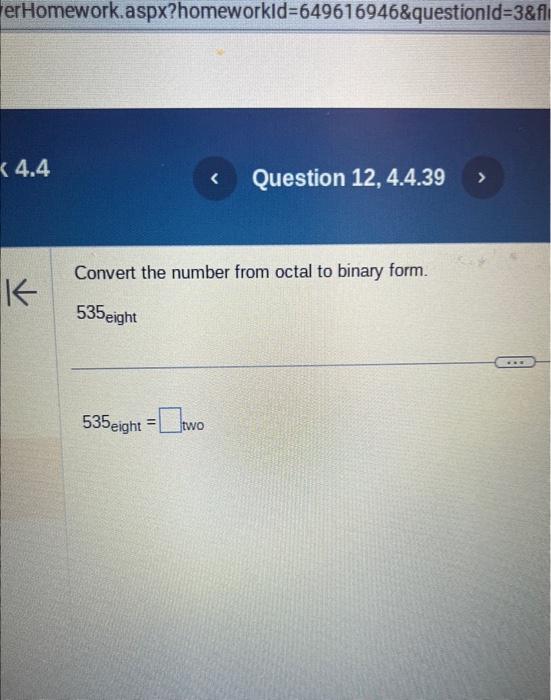Solved Convert the number from octal to binary form. | Chegg.com