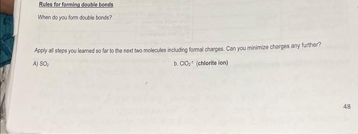 Solved Rules for forming double bonds When do you form | Chegg.com