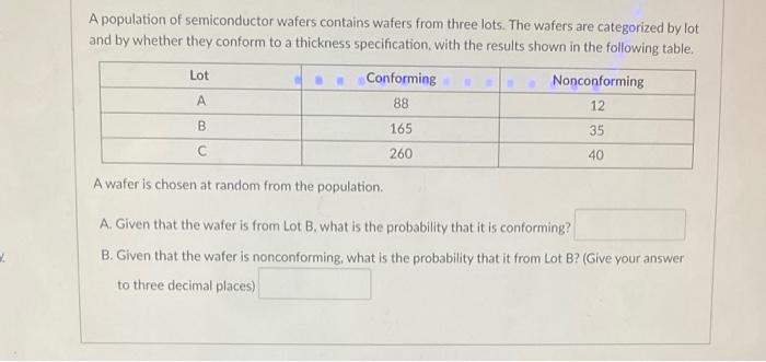Solved A population of semiconductor wafers contains wafers | Chegg.com