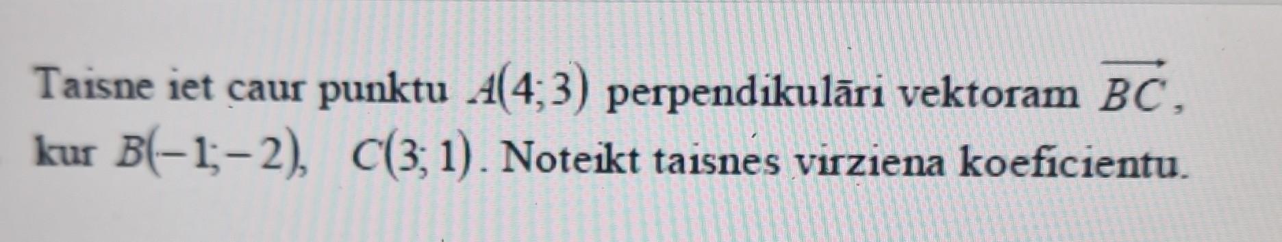 Solved The line passes through the point A(4; 3) | Chegg.com