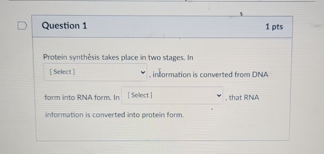 Solved 9Question 11 ﻿ptsProtein synthésis takes place in two | Chegg.com