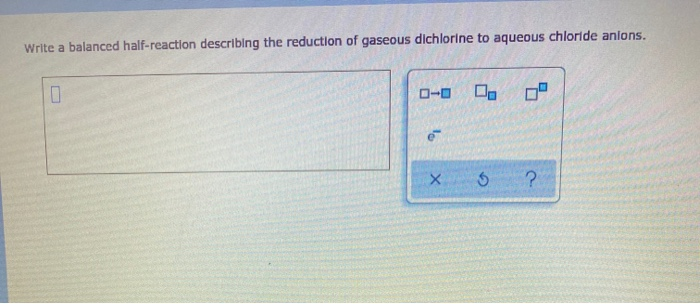 Solved Write a balanced half-reaction describing the | Chegg.com