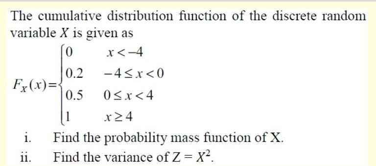 Solved The cumulative distribution function of the discrete | Chegg.com