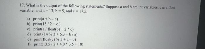 Solved 17 What Is The Output Of The Following Statements