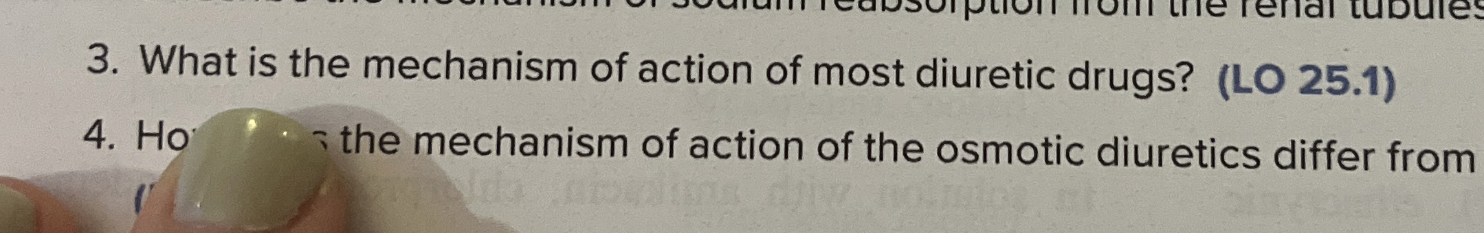 Solved What is the mechanism of action of most diuretic | Chegg.com