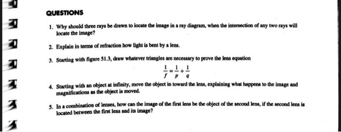 Solved QUESTIONS 1. Why should three rays be drawn to locate | Chegg.com