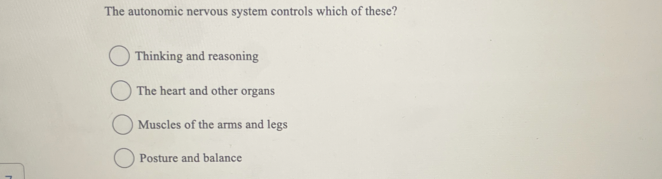 Solved The autonomic nervous system controls which of | Chegg.com