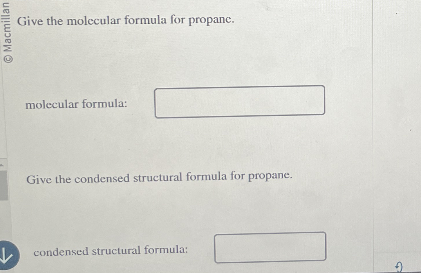 Solved Give the molecular formula for propane.molecular | Chegg.com