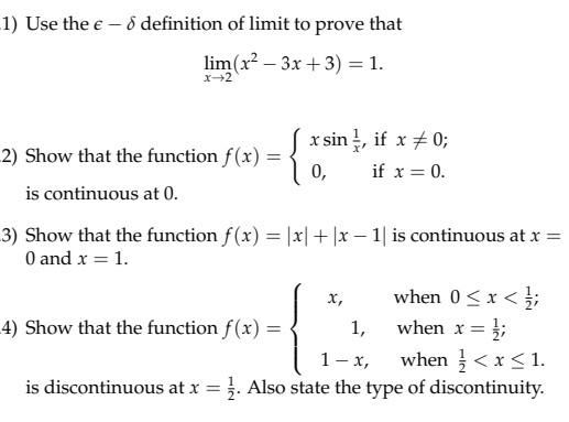 Solved 1) Use the ϵ−δ definition of limit to prove that | Chegg.com