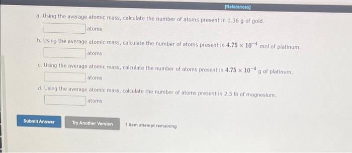 Solved (References) a. Using the average atomic mass, | Chegg.com
