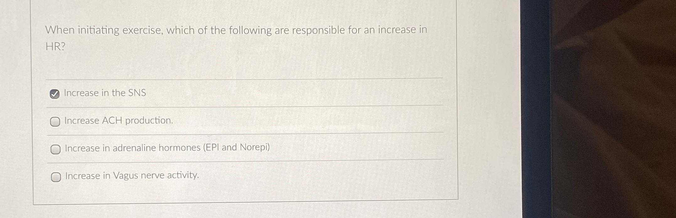 Solved When initiating exercise, which of the following are | Chegg.com