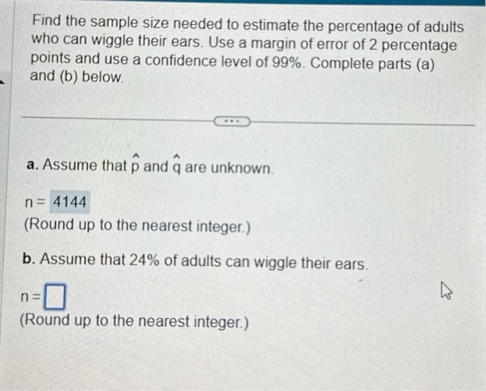 Solved Find the sample size needed to estimate the | Chegg.com