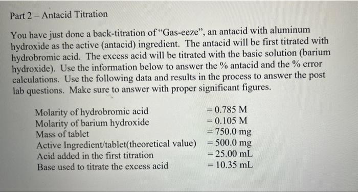 Solved Part 2 - Antacid Titration You have just done a | Chegg.com